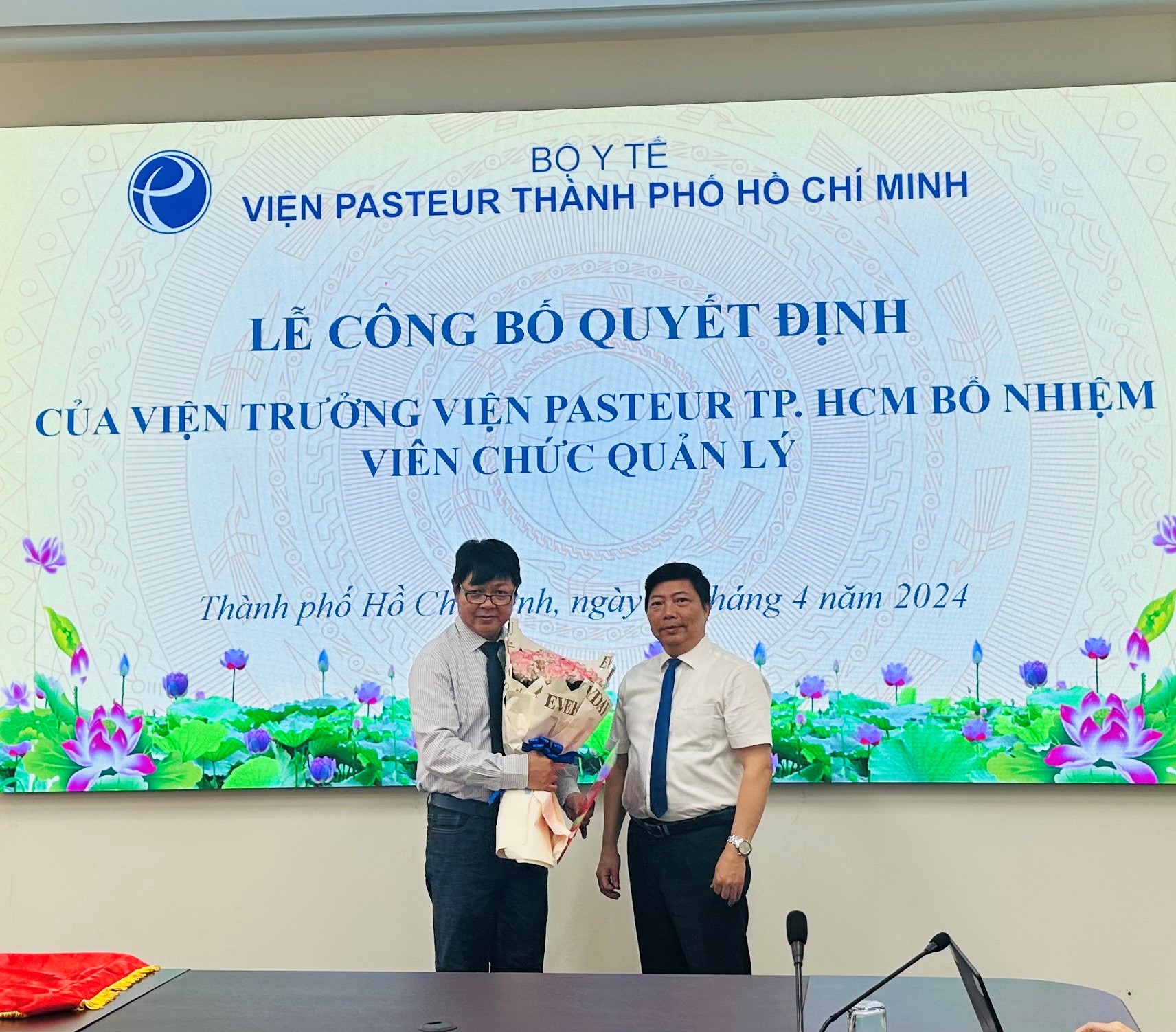 LỄ CÔNG BỐ QUYẾT ĐỊNH BỔ NHIỆM CỦA VIỆN TRƯỞNG VIỆN PASTEUR THANH PHỐ HỒ CHÍ MINH BỔ NHIỆN CÁN ...